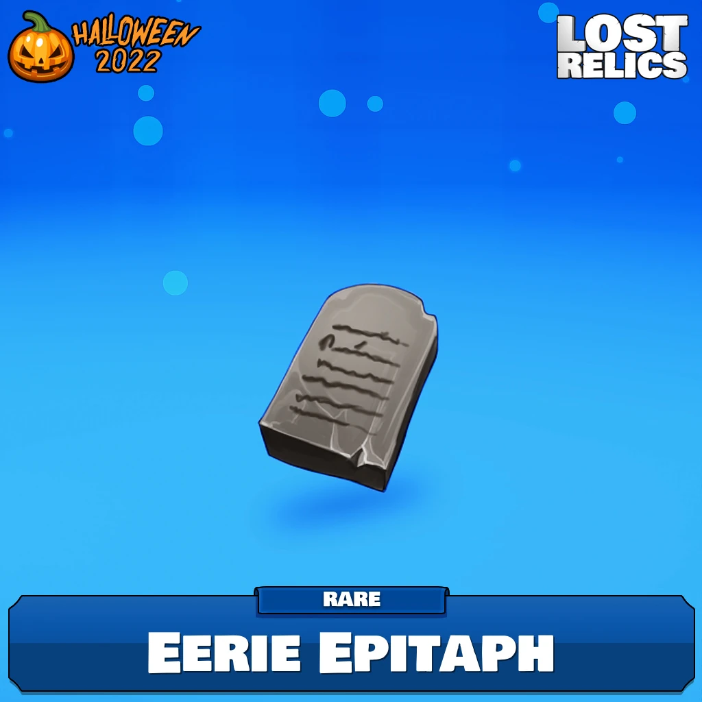 Eerie Epitaph | Lost Relics Game Wiki | Fandom