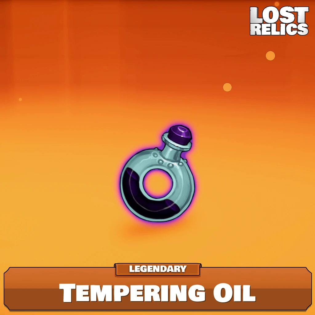 Tempering Oil | Lost Relics Game Wiki | Fandom
