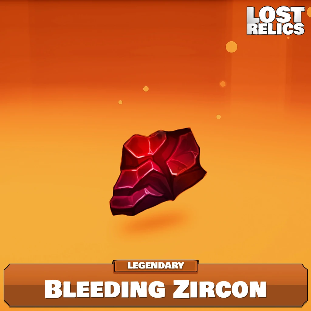 Bleeding Zircon | Lost Relics Game Wiki | Fandom