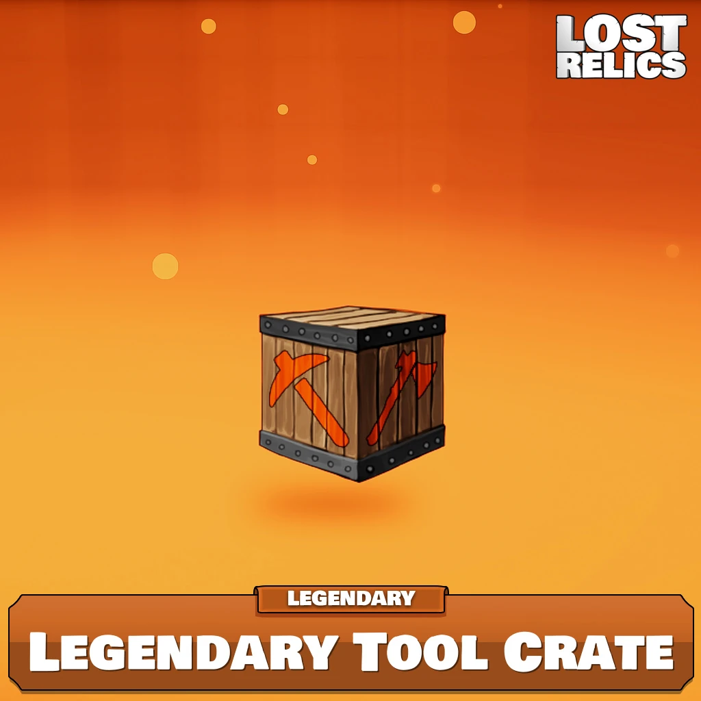 Legendary Tool Crate | Lost Relics Game Wiki | Fandom