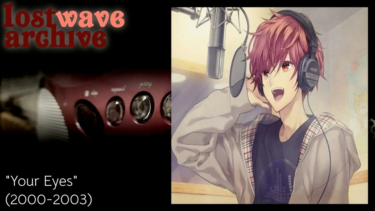 Your Eyes | Lostwave Archive Wiki | Fandom