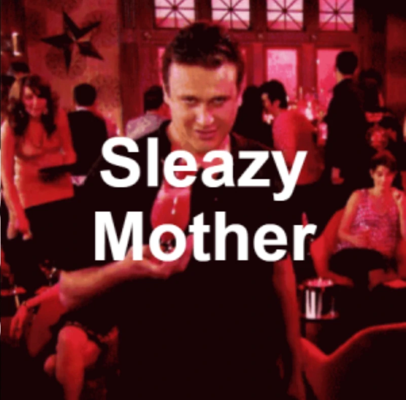 Sleazy Mother | Lostwave's Finest Wiki | Fandom