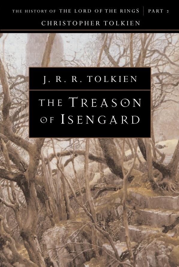 The Treason of Isengard | The One Wiki to Rule Them All | Fandom