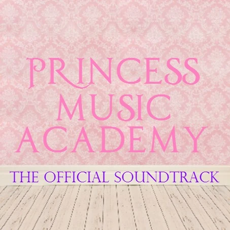 Princess Music Academy (Soundtrack) | Love Autopsy Cinematic Universe ...
