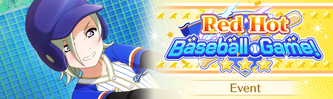 Red Hot Baseball Game! | Love Live! All Stars! Wiki | Fandom