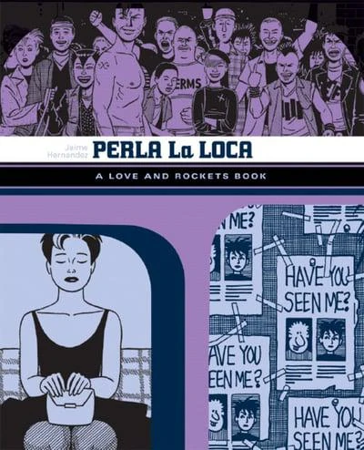 Perla la Loca (book) | Love and Rockets Wiki | Fandom