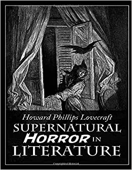 Supernatural Horror in Literature | The H.P. Lovecraft Wiki | Fandom