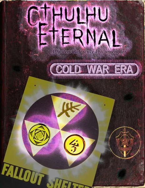 Cthulhu Eternal SRD: Cold War Era | The H.P. Lovecraft Wiki | Fandom