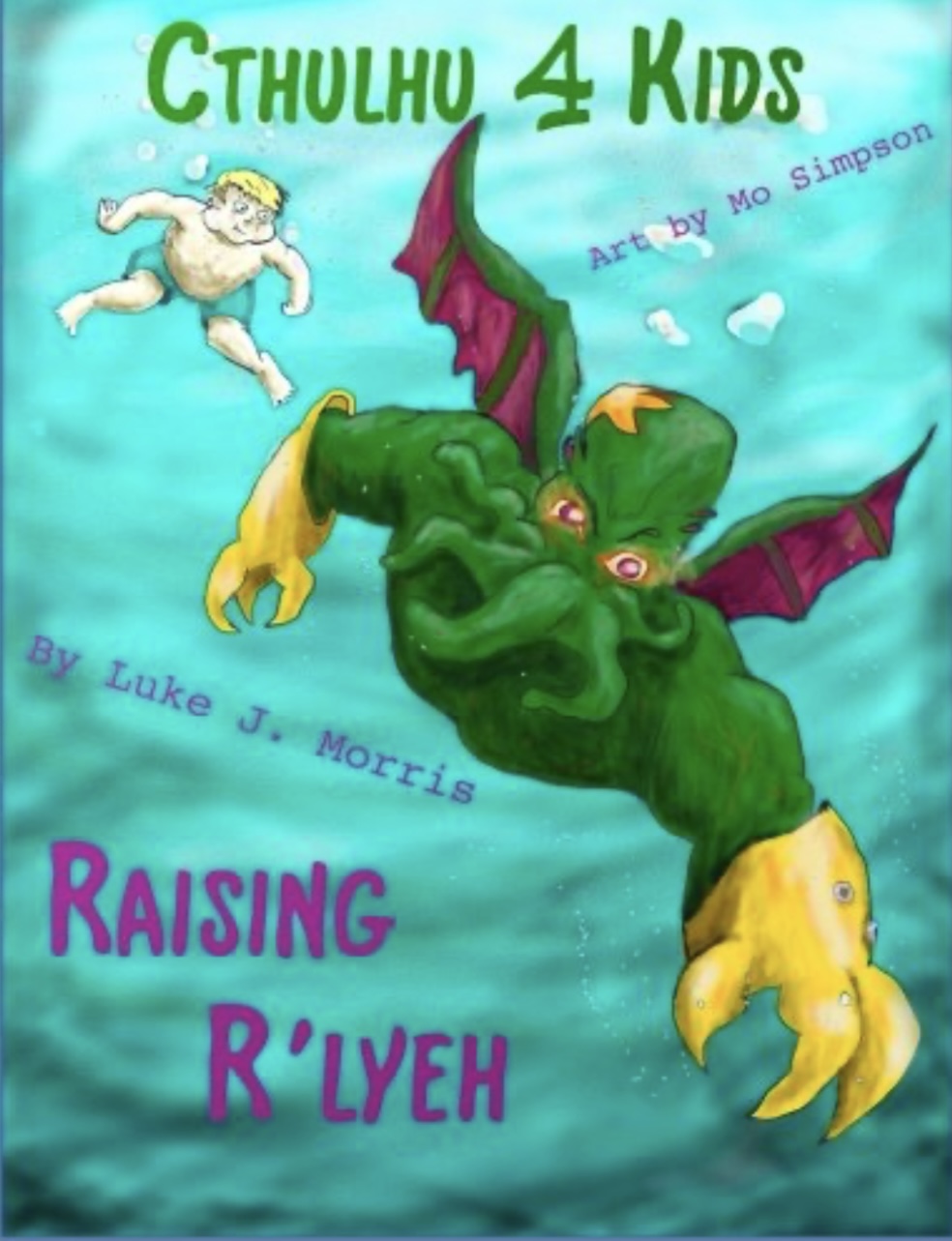 Cthulhu 4 Kids: Raising R'lyeh: Volume 2 | The H.P. Lovecraft Wiki | Fandom