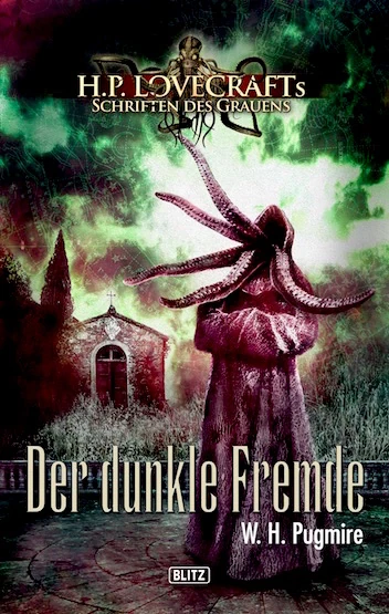 Der dunkle Fremde | The H.P. Lovecraft Wiki | Fandom