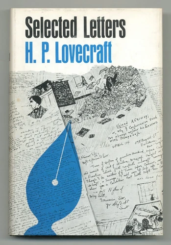 Selected Letters of H. P. Lovecraft | The H.P. Lovecraft Wiki | Fandom