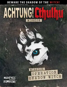 Operation Shadow Witch | The H.P. Lovecraft Wiki | Fandom