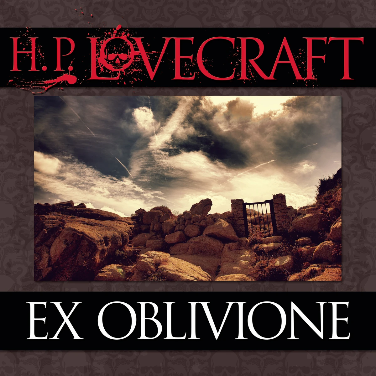 Ex Oblivione | Wiki Lovecraft | Fandom