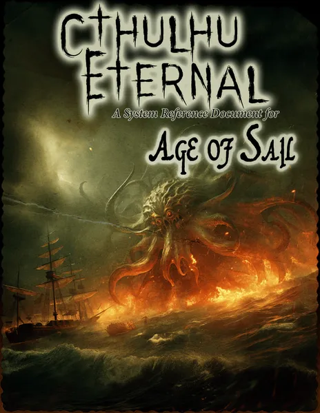 Cthulhu Eternal SRD: Age of Sail | The H.P. Lovecraft Wiki | Fandom
