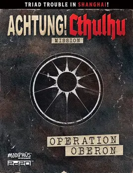 Operation Oberon | The H.P. Lovecraft Wiki | Fandom