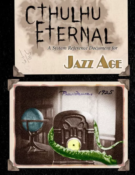 Cthulhu Eternal SRD: Jazz Age | The H.P. Lovecraft Wiki | Fandom