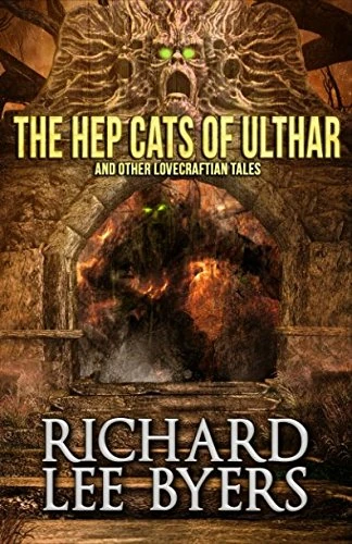 The Hep Cats of Ulthar and Other Lovecraftian Tales | The H.P ...