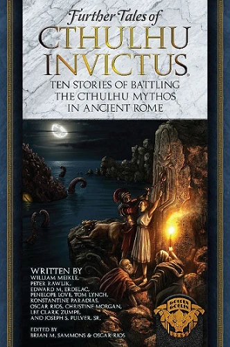 Further Tales of Cthulhu Invictus | The H.P. Lovecraft Wiki | Fandom