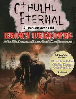 Cthulhu Eternal Australian Aeons 4: Known Unknowns | The H.P. Lovecraft ...
