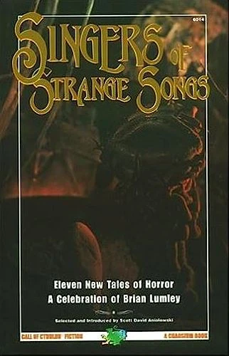 Singers of Strange Songs | The H.P. Lovecraft Wiki | Fandom