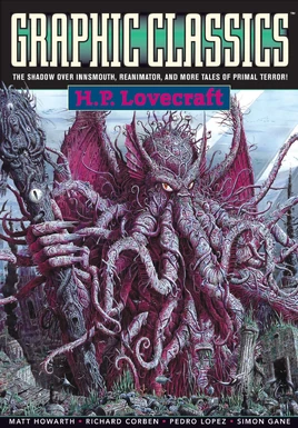 Graphic Classics Volume 4: H. P. Lovecraft | The H.P. Lovecraft Wiki ...