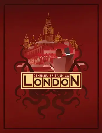 Cthulhu Britannica: London | The H.P. Lovecraft Wiki | Fandom