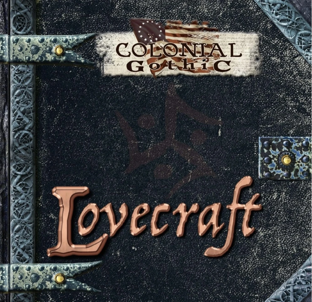 Colonial Gothic: Lovecraft | The H.P. Lovecraft Wiki | Fandom