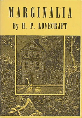 Marginalia | H.P. Lovecraft Wiki | Fandom