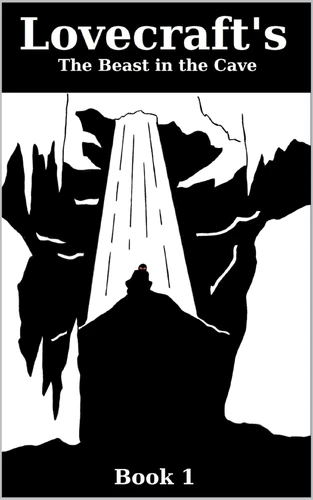 Lovecraft's The Beast in the Cave | The H.P. Lovecraft Wiki | Fandom