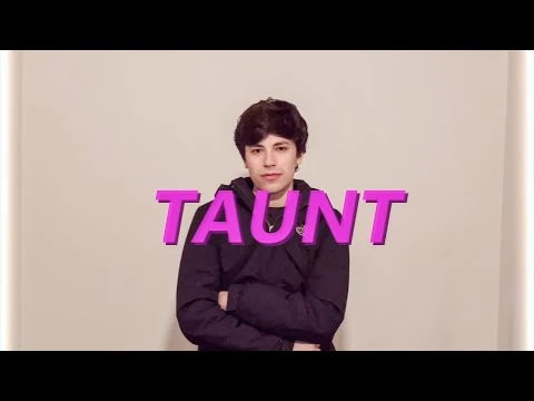 Taunt | Lovejoy Wiki | Fandom