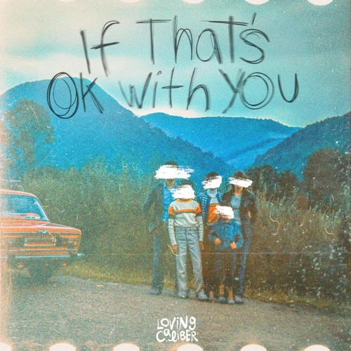 If That's OK with You | Loving Caliber Wiki | Fandom