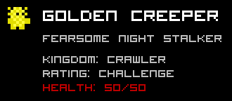 Golden Creeper | Legends of Yore Wiki | Fandom