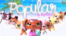 LPS: Popular | Lpspopular Wiki | Fandom