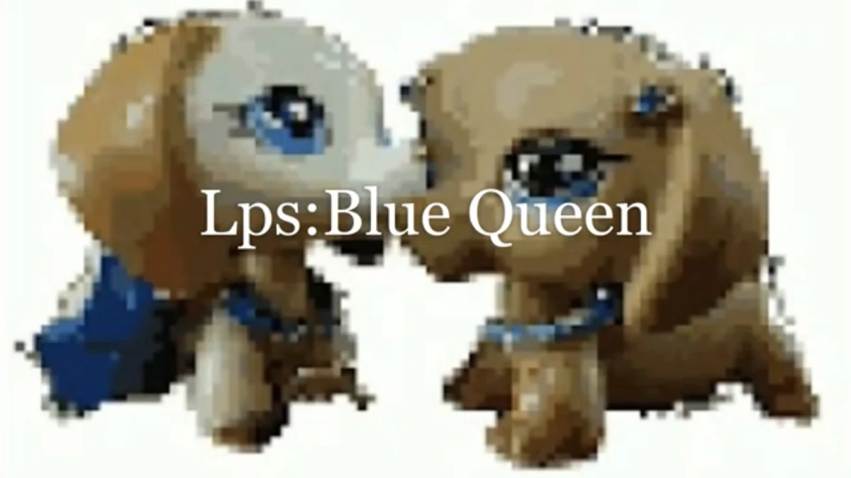 Blue Queen | LPSTube Wiki | Fandom