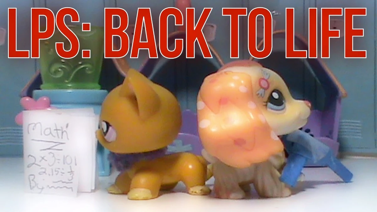 Back to Life | LPSTube Wiki | Fandom