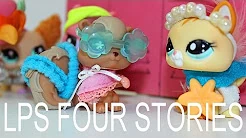 Four Stories | LPSTube Wiki | Fandom