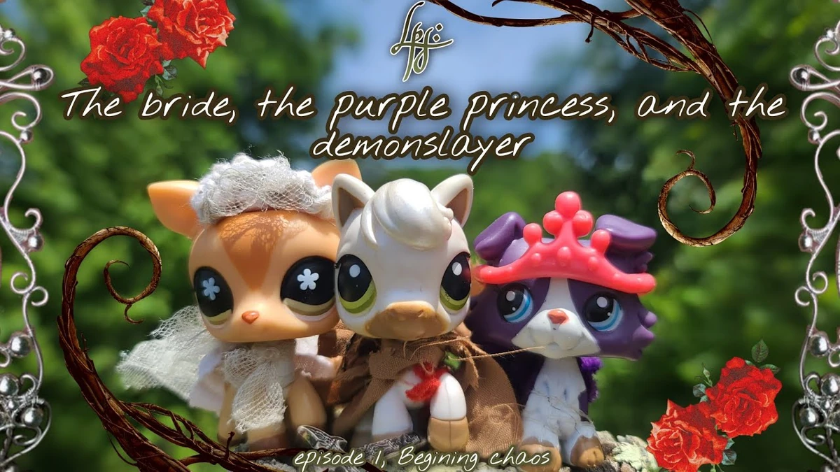 The bride, the purple princess, and the demonslayer | LPSTube Wiki | Fandom