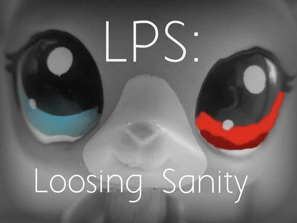 Losing Sanity | LPSTube Wiki | Fandom
