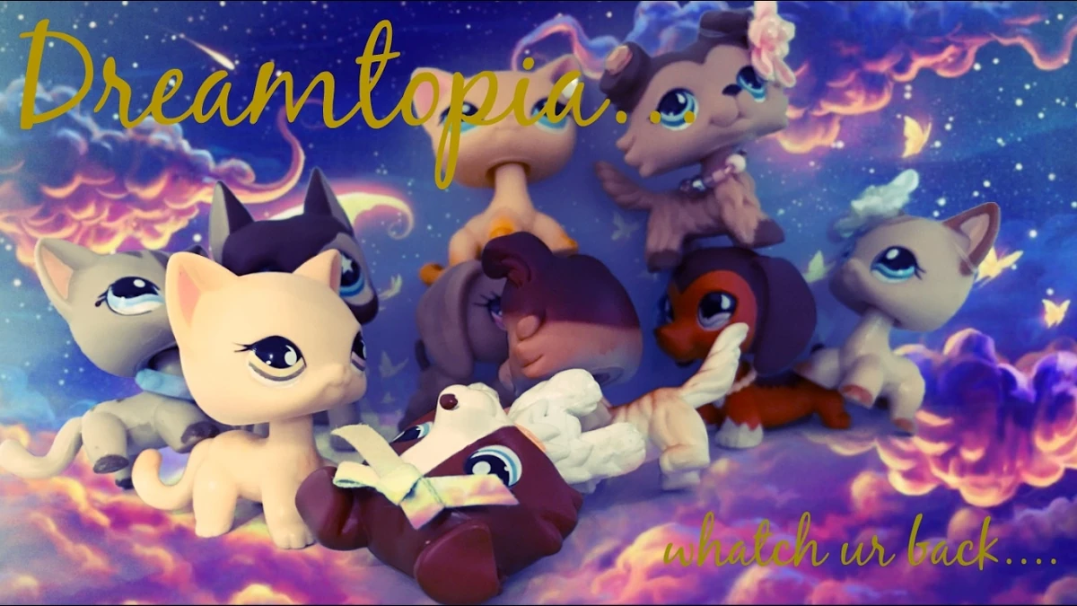 Dreamtopia | LPSTube Wiki | Fandom