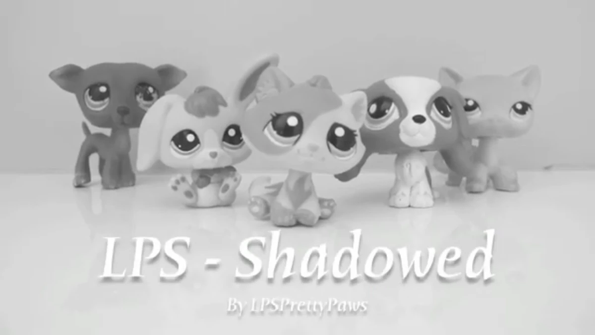 Shadowed | LPSTube Wiki | Fandom
