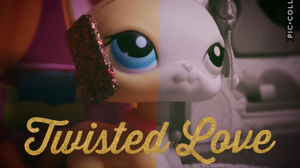 Twisted Love | LPSTube Wiki | Fandom