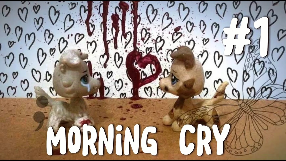 Morning Cry | LPSTube Wiki | Fandom