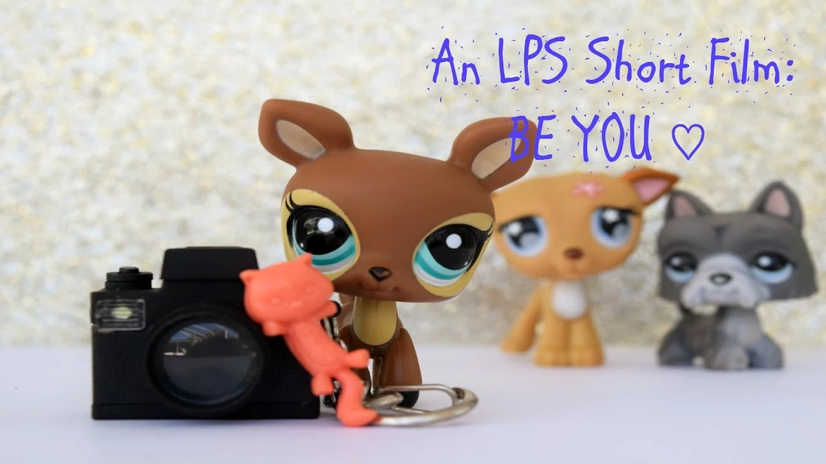 Be You | LPSTube Wiki | Fandom