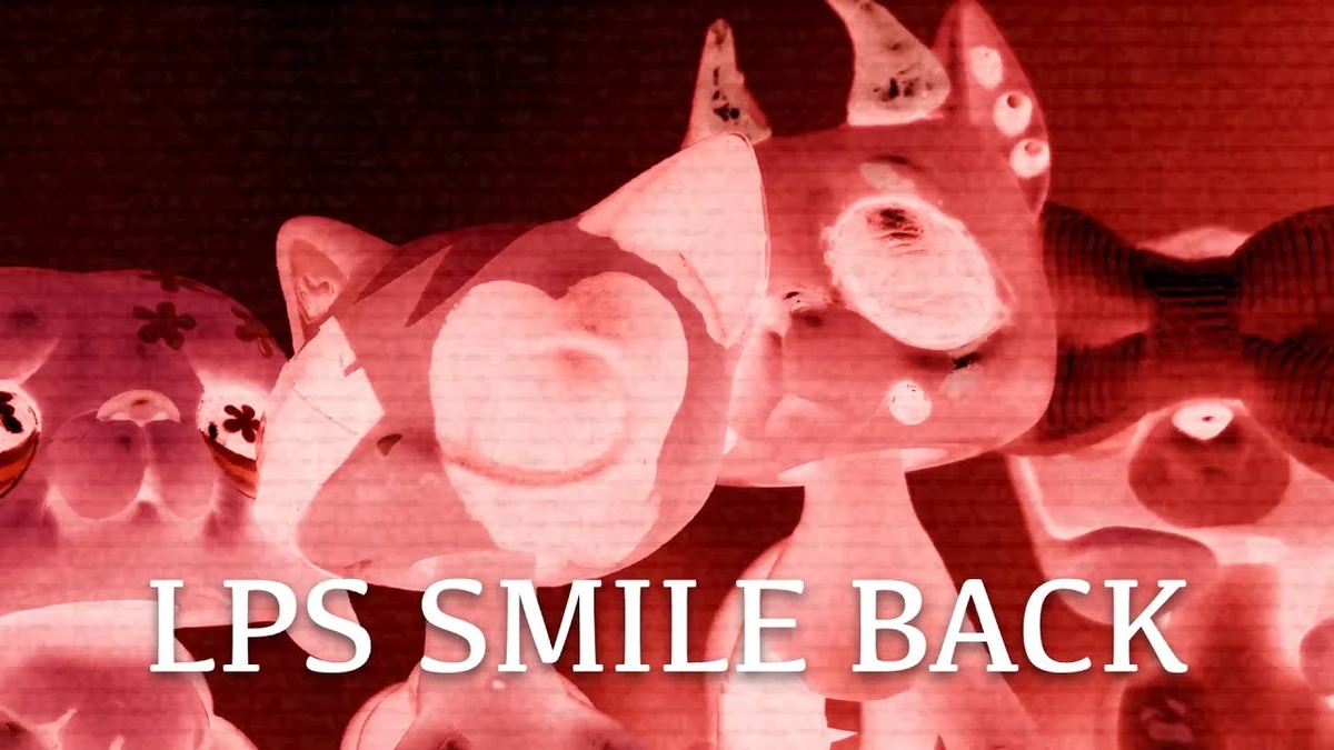 Smile Back | LPSTube Wiki | Fandom