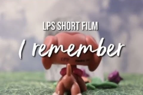 I Remember | LPSTube Wiki | Fandom