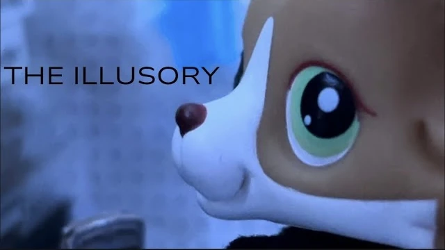 The Illusory | LPSTube Wiki | Fandom