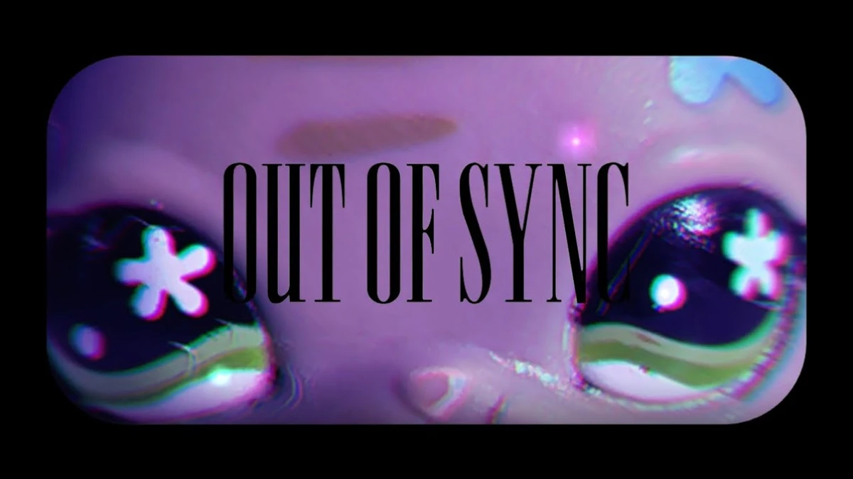 Out of Sync | LPSTube Wiki | Fandom