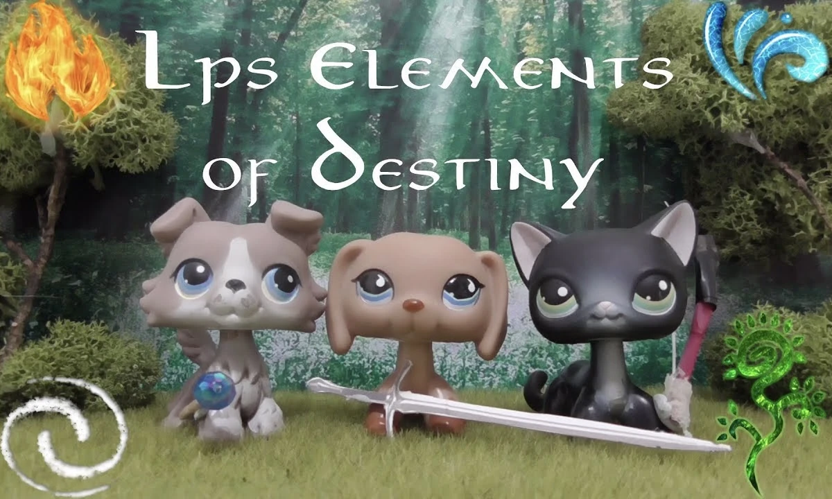 Elements of Destiny | LPSTube Wiki | Fandom