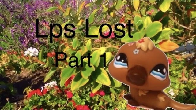 Lost (LPS Entertainment) | LPSTube Wiki | Fandom