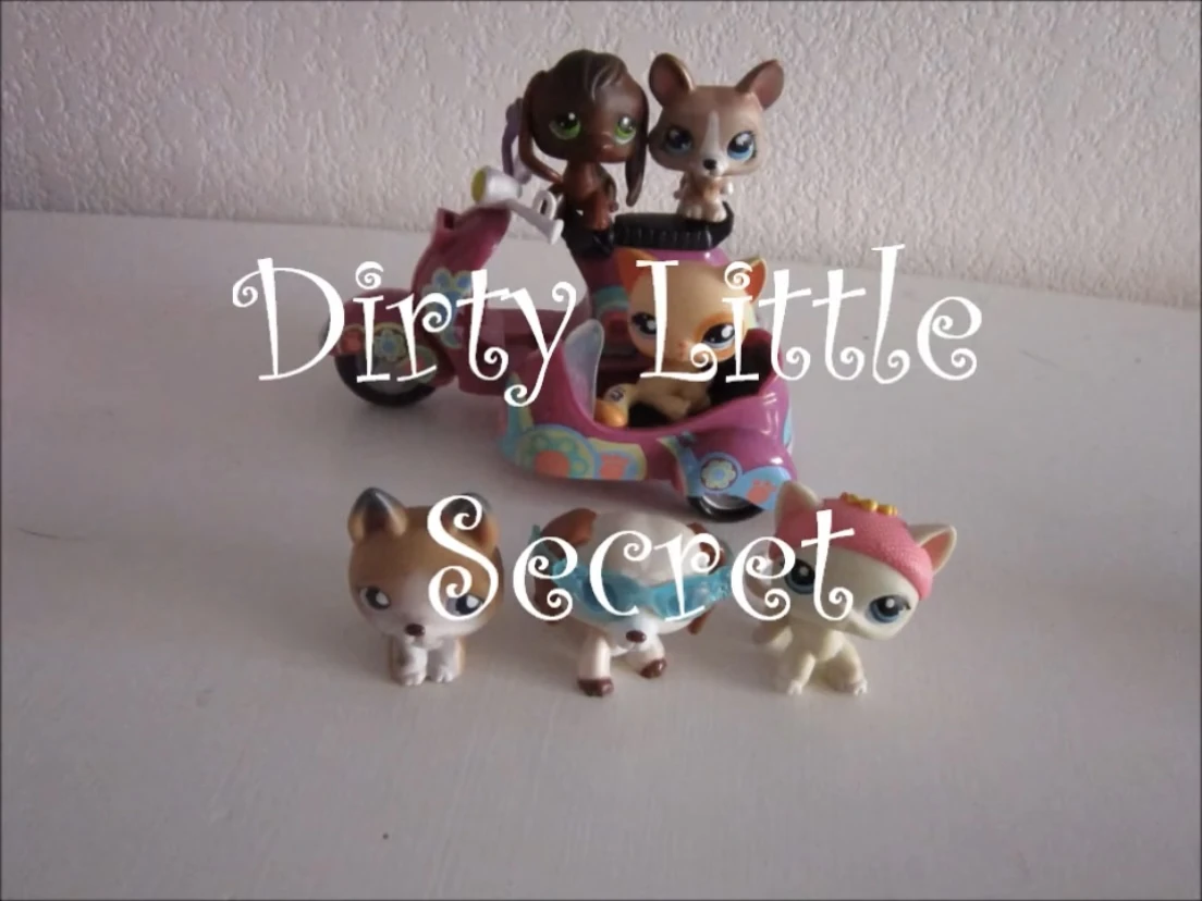 Dirty Little Secret | LPSTube Wiki | Fandom